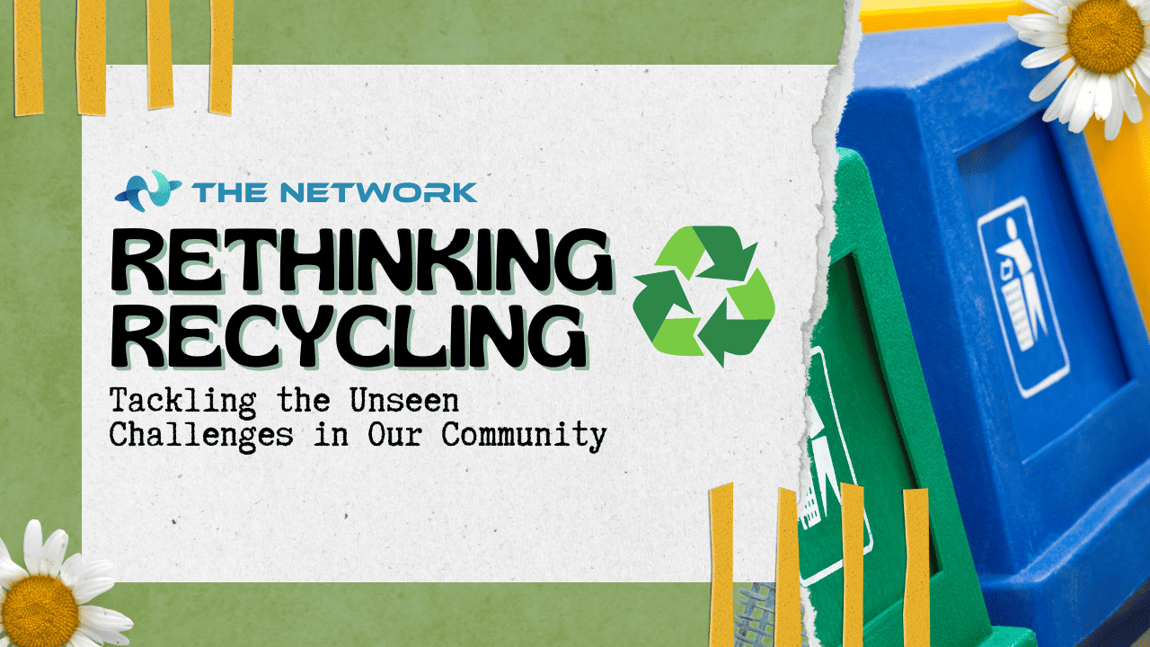 Rethinking Recycling: Tackling the Unseen Challenges in Our Community ...