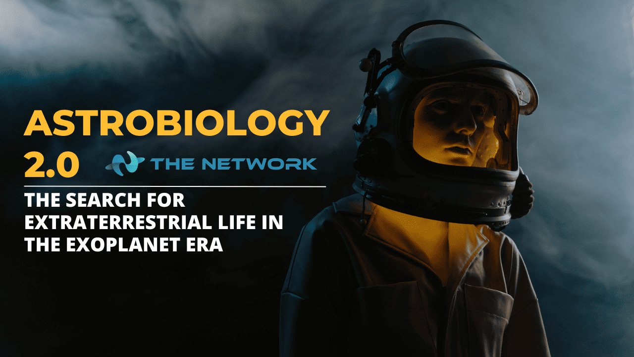 Astrobiology 2.0: The Search for Extraterrestrial Life in the Exoplanet ...