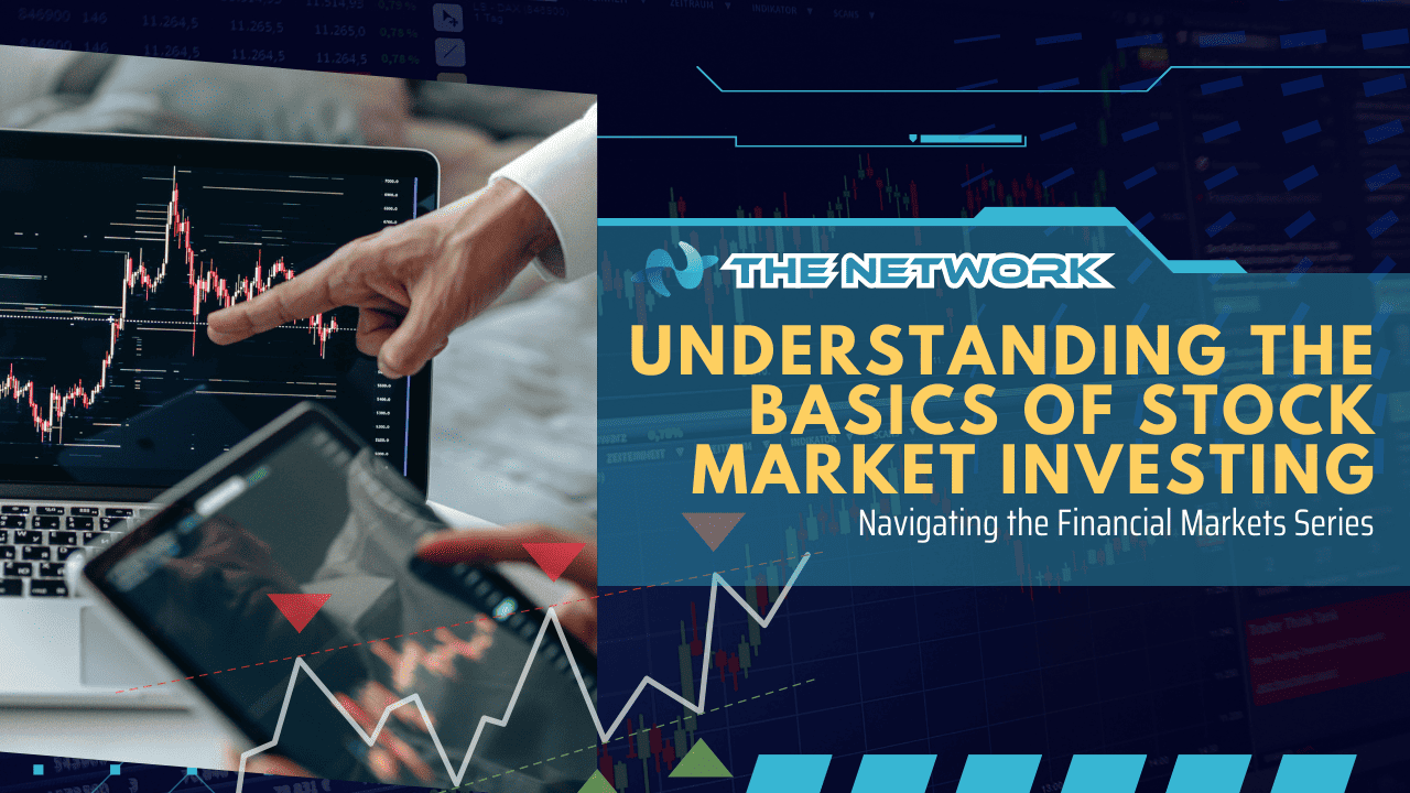 Navigating the Financial Markets: Understanding the Basics of Stock ...